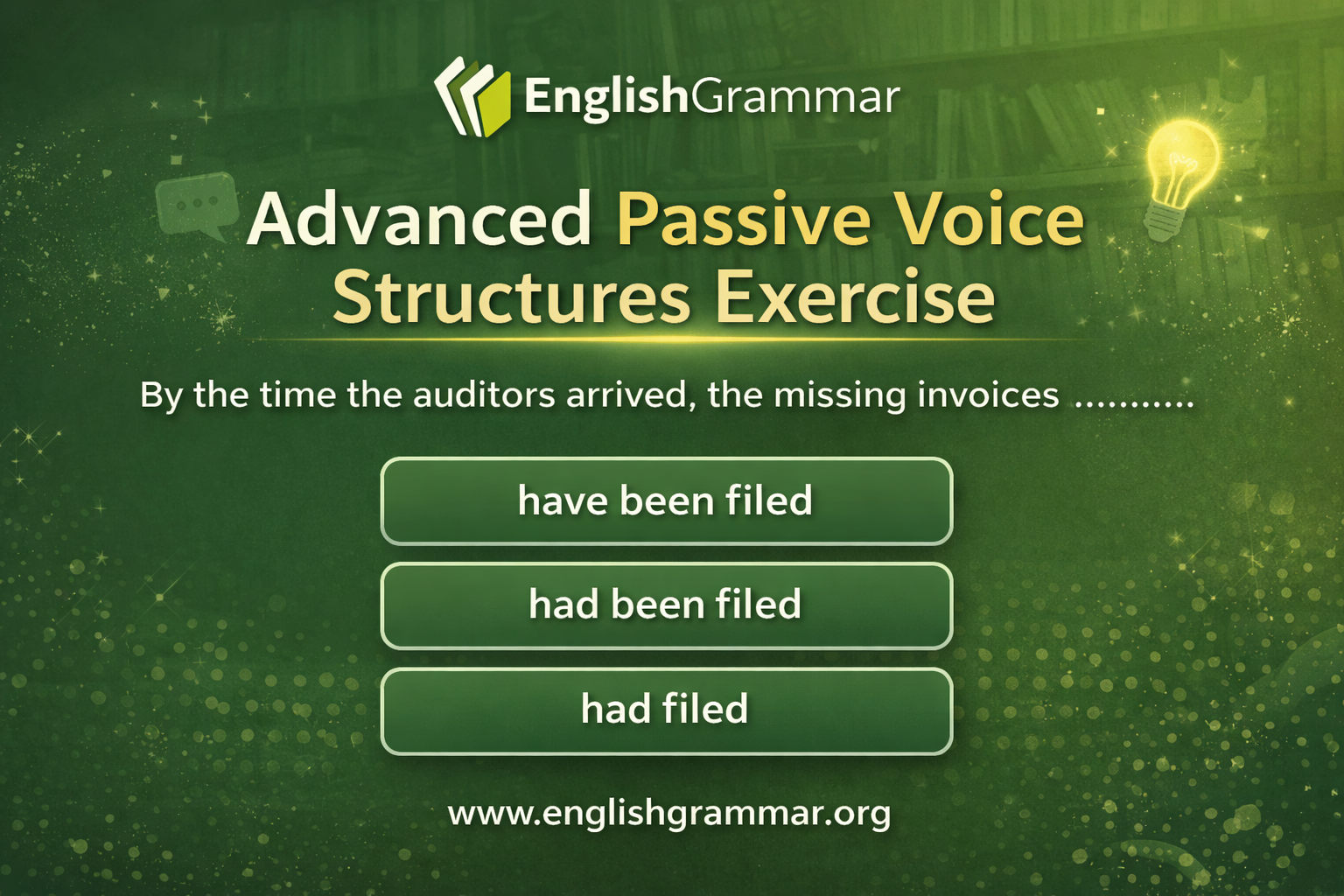 Advanced Passive Voice Structures Exercise