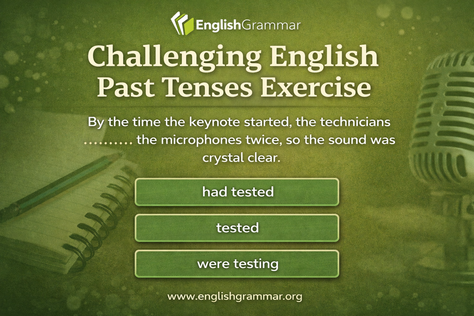 Challenging English Past Tenses Exercise