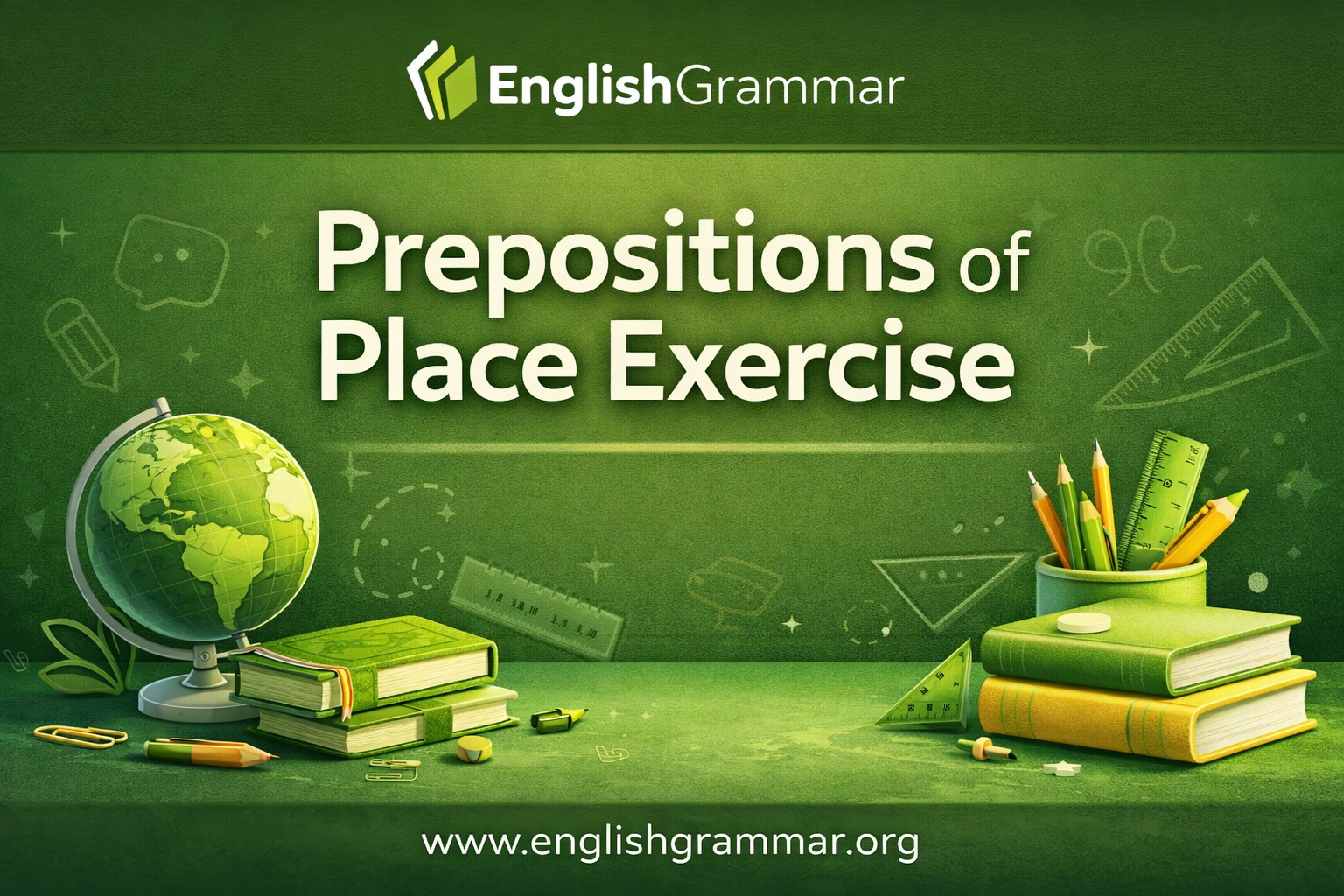 Prepositions of Place Exercise