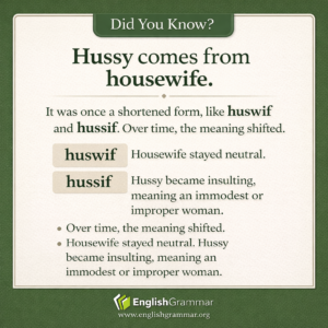 Why “hussy” comes from “housewife”