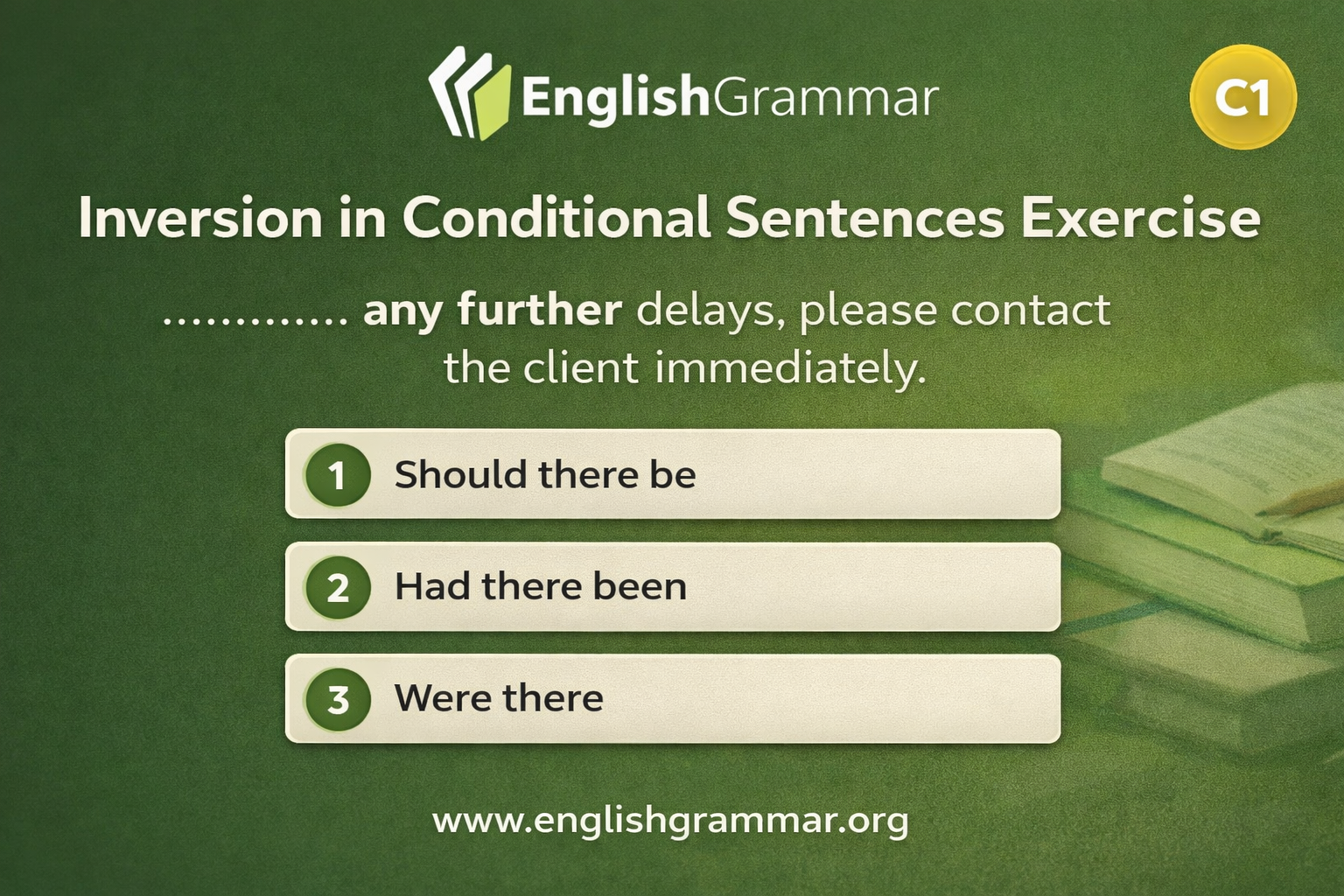 Inversion in Conditional Sentences Exercise
