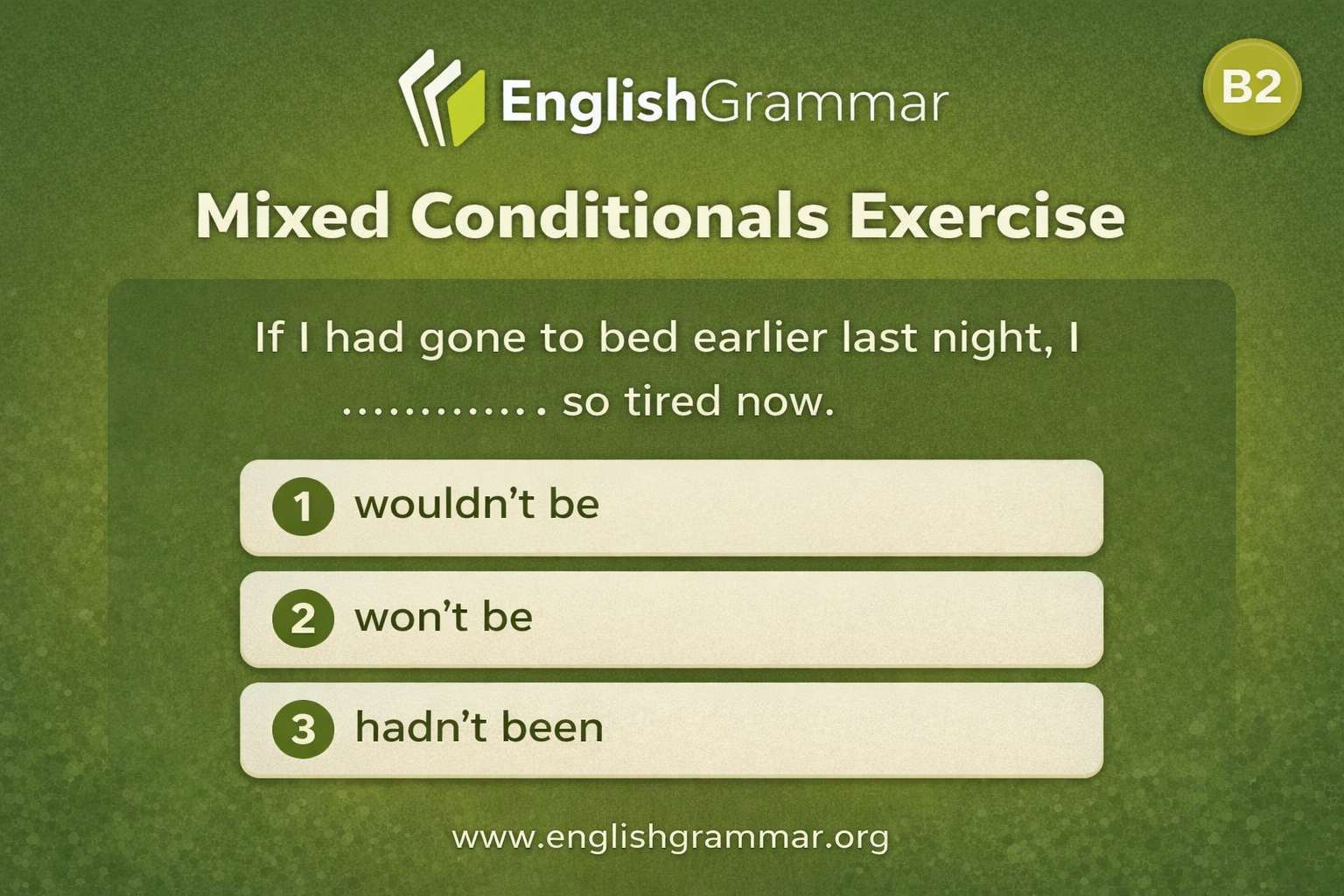 Mixed Conditionals Exercise