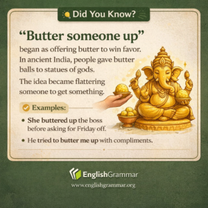 Where “butter someone up” comes from