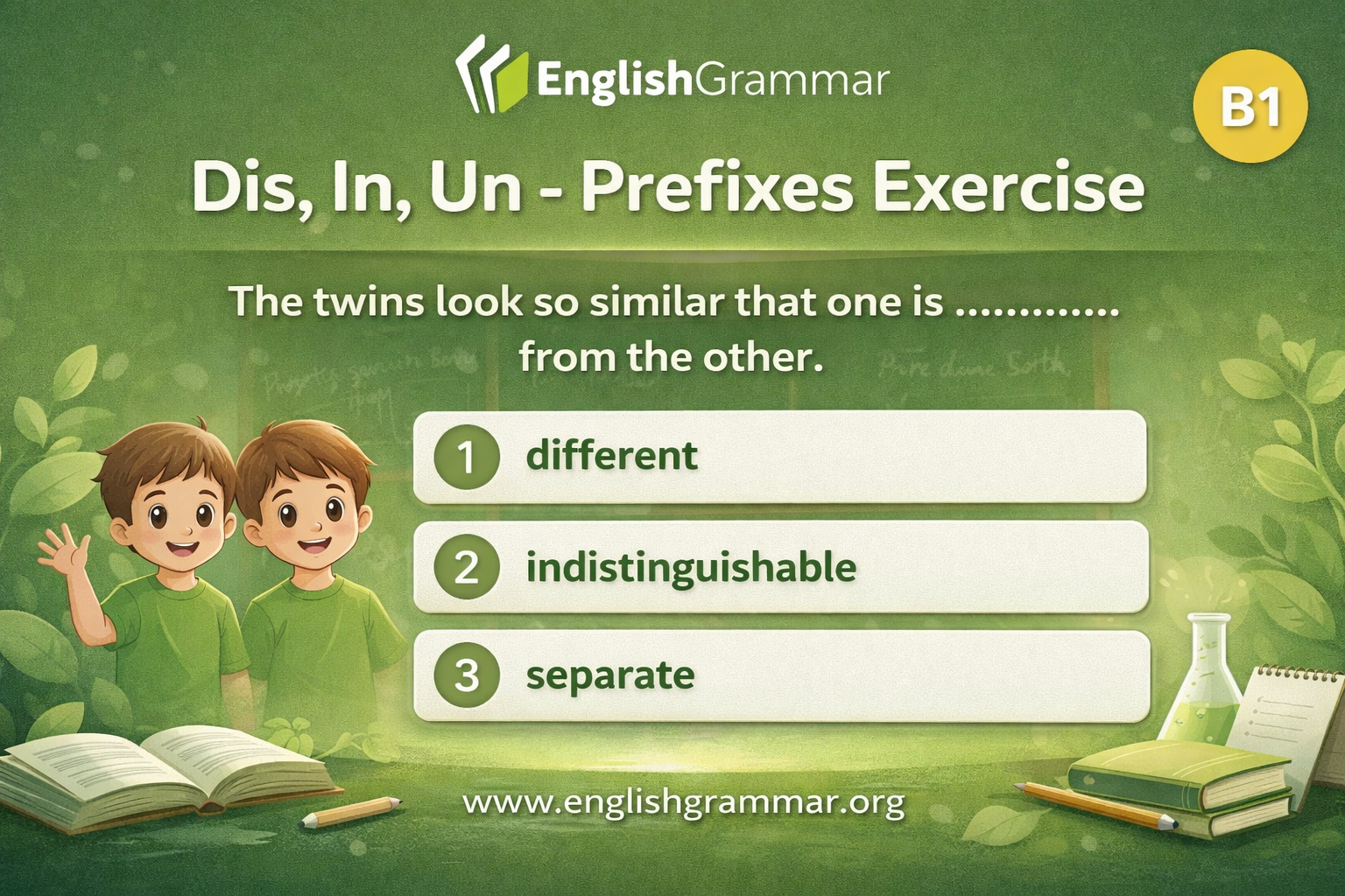 Dis, In, Un – Prefixes Exercise