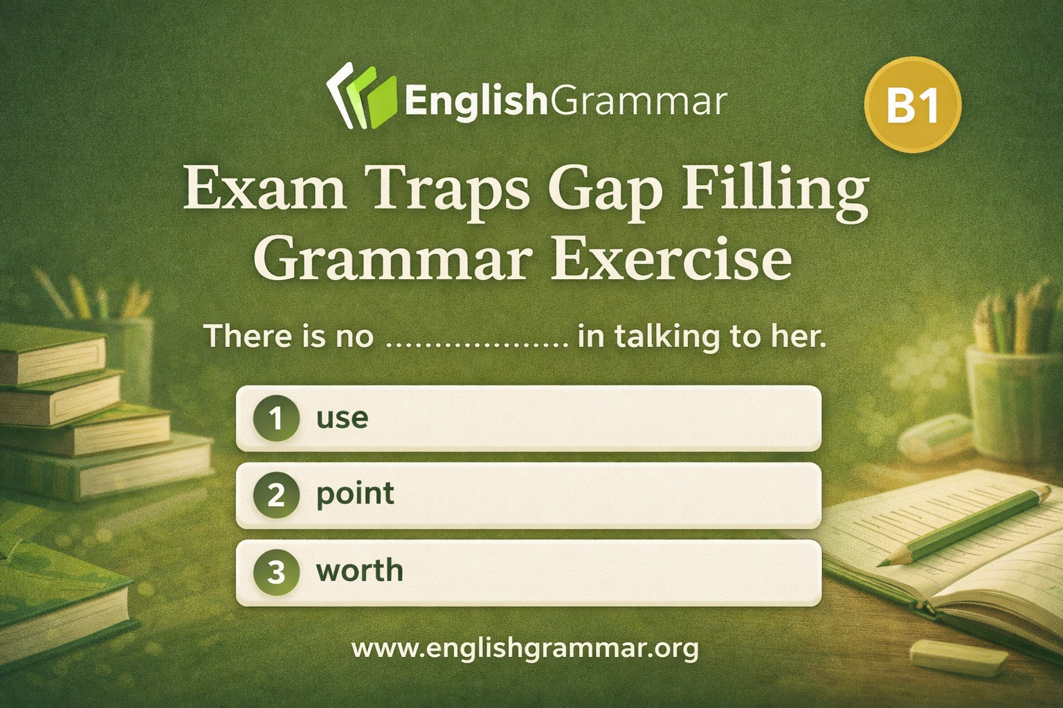 Exam Traps Gap Filling Grammar Exercise
