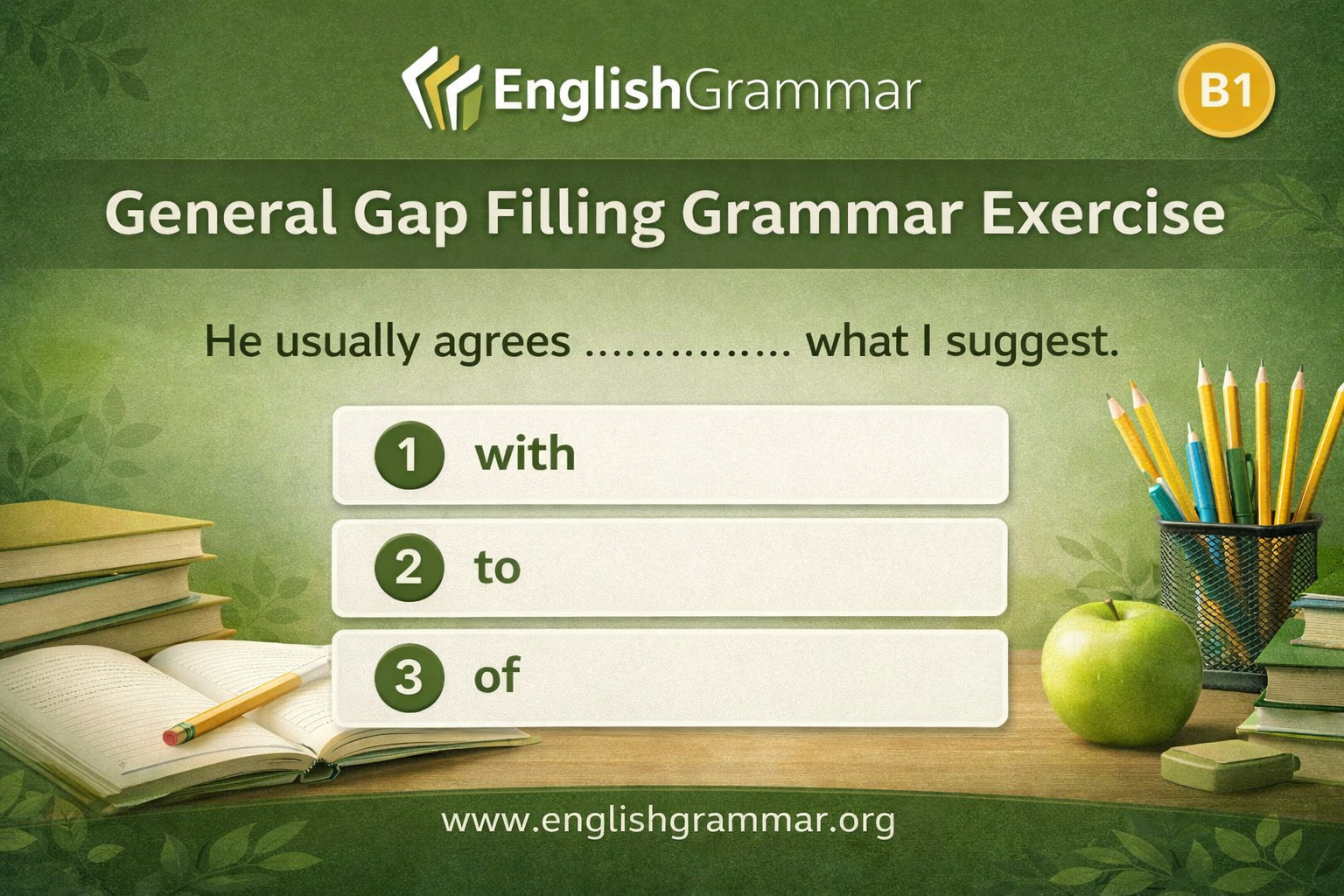 General Gap Filling Grammar Exercise