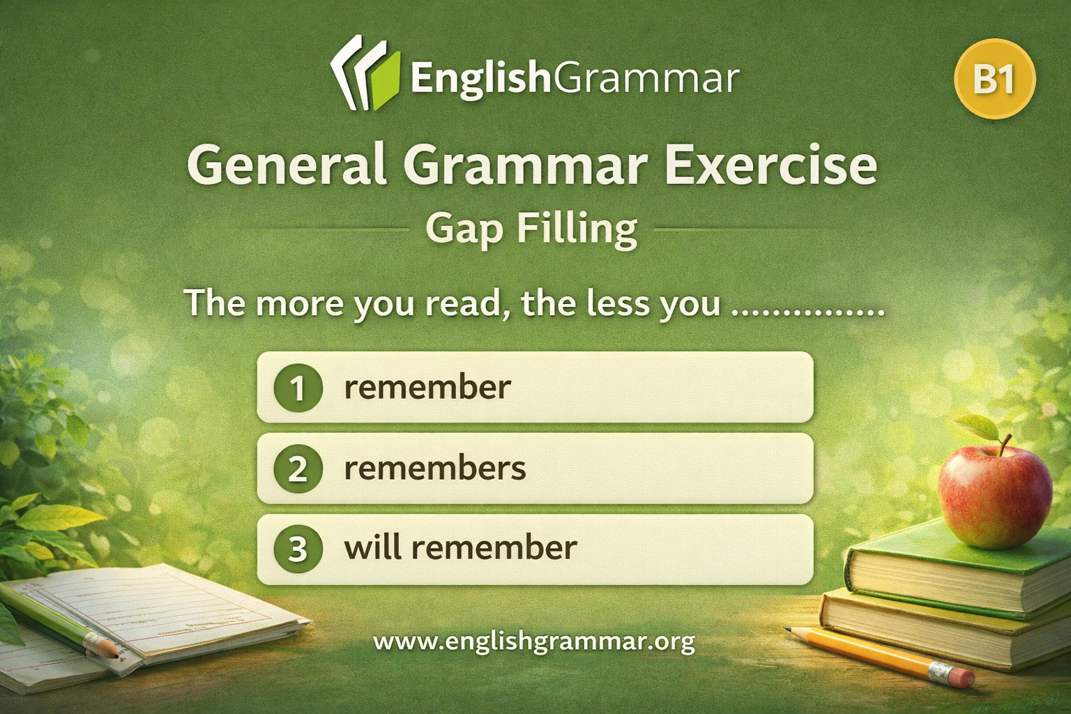 General Grammar Exercise Gap Filling
