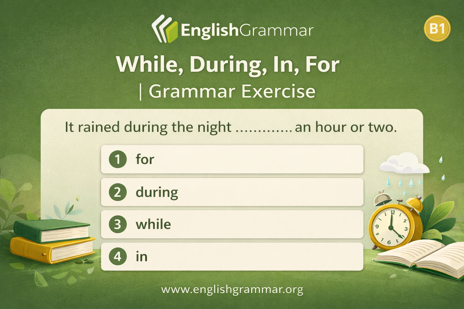While, During, In, For | Grammar Exercise